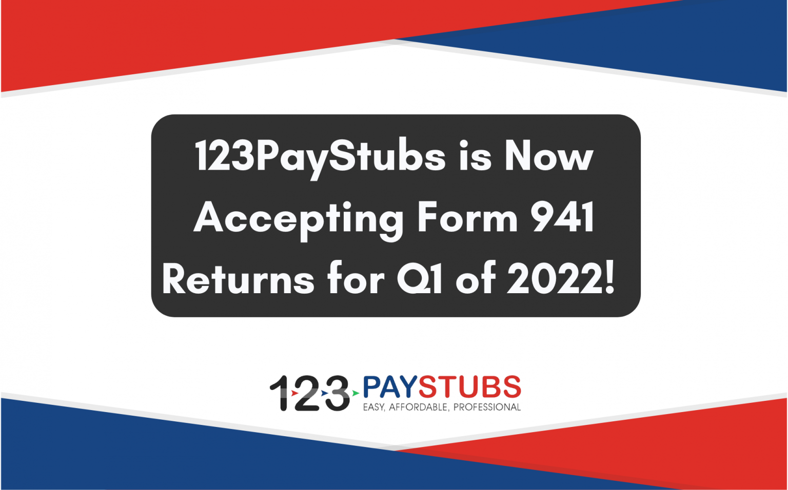 123PayStubs is Now Accepting Form 941 Returns for Q1 of 2022 ...